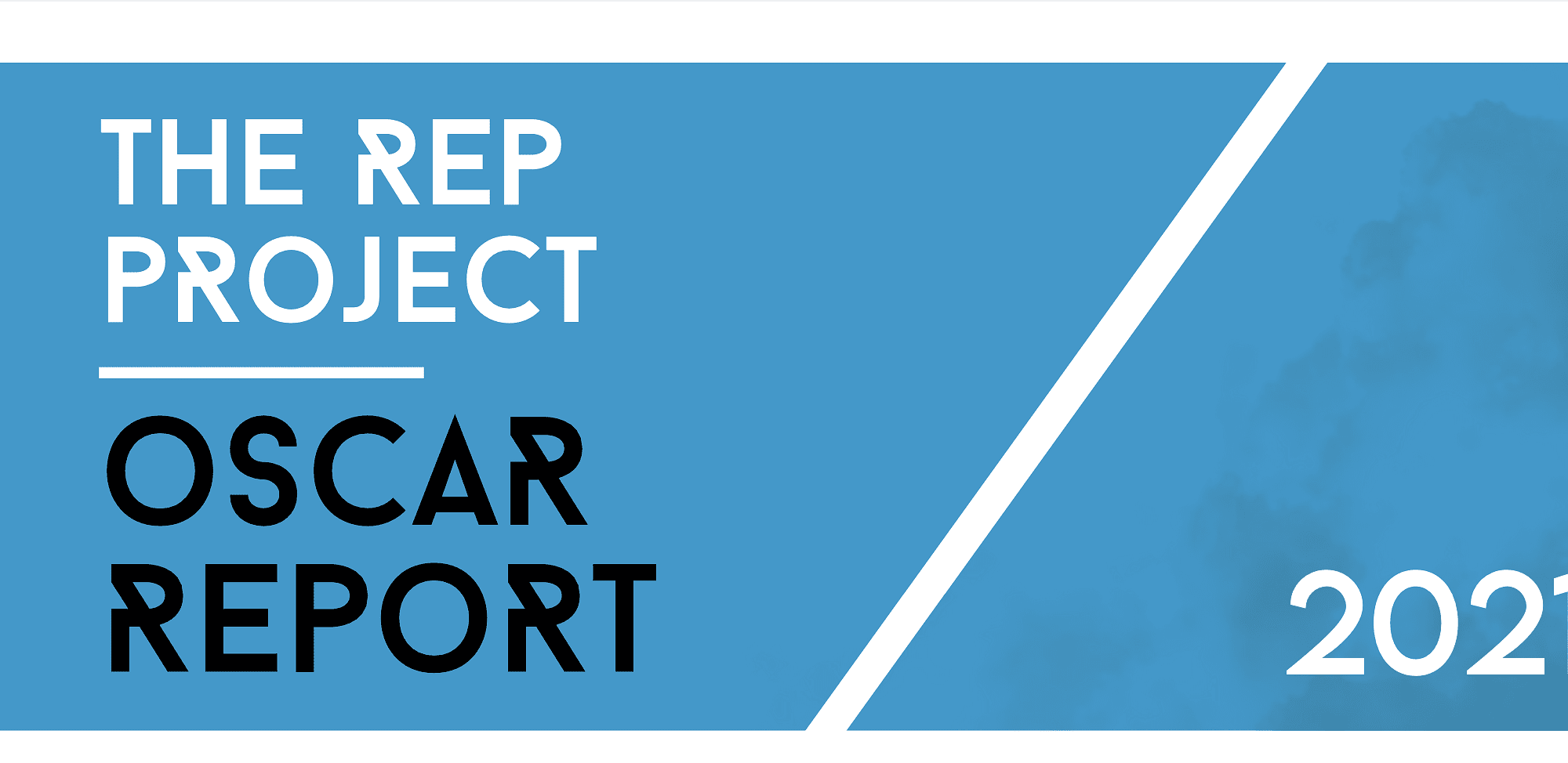 The Oscar Report 2021 - The Representation Project